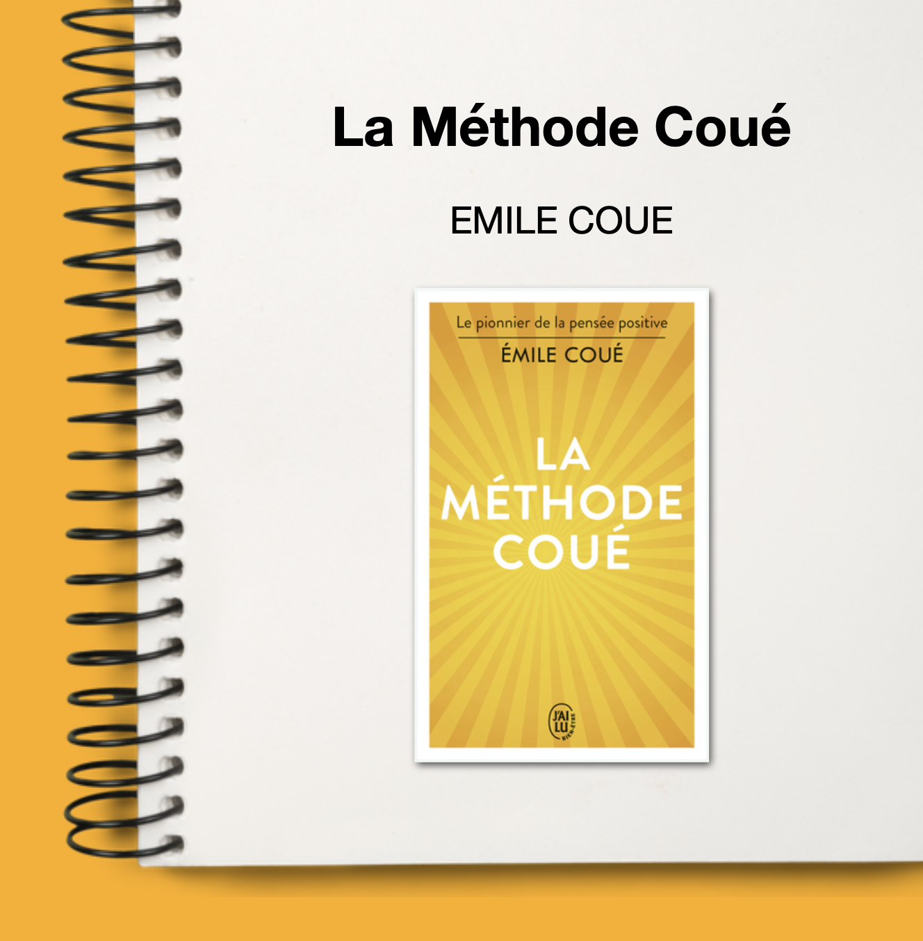 Résumé de La Méthode Coué - La Synthèse du Succès